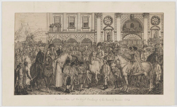 Proclamation at the Royal Exchange of the Peace of Amiens, 1802 Greeti ...