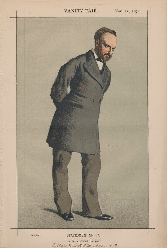 Sir Charles Wentworth Dilke, 2nd Bt ('Statesmen No. 97.') Portrait Pri ...